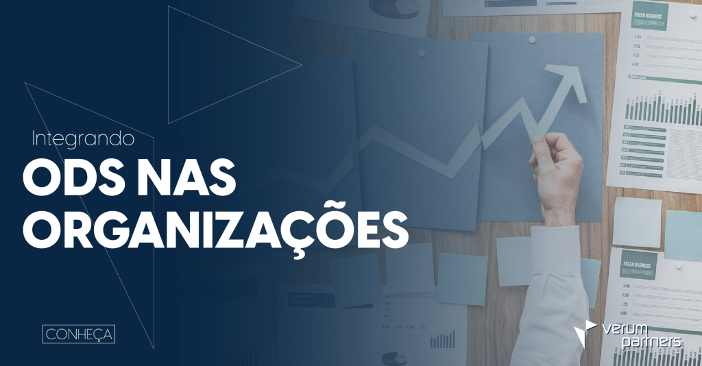 Integrando os ODS nas Organizações - Verum Partners